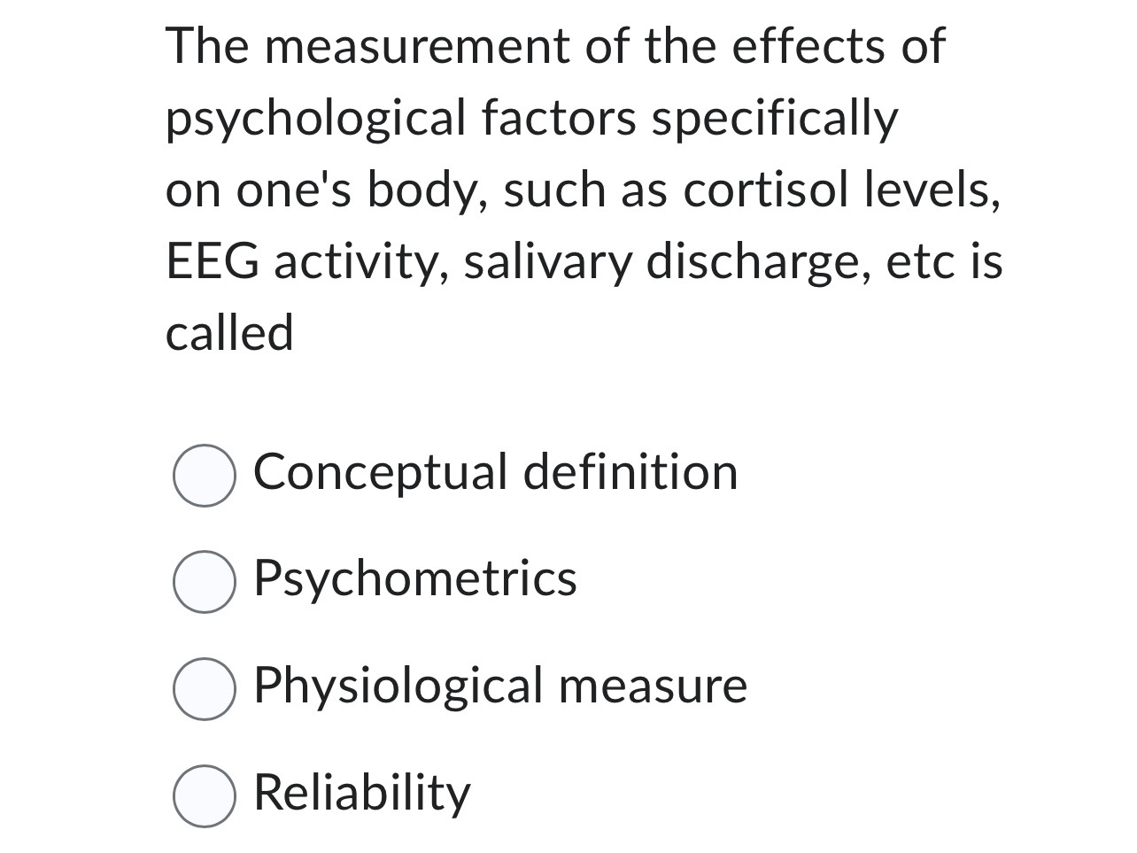 Solved The measurement of the effects ofpsychological | Chegg.com