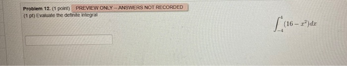 Solved Problem 12. (1 point) PREVIEW ONLY - ANSWERS NOT | Chegg.com