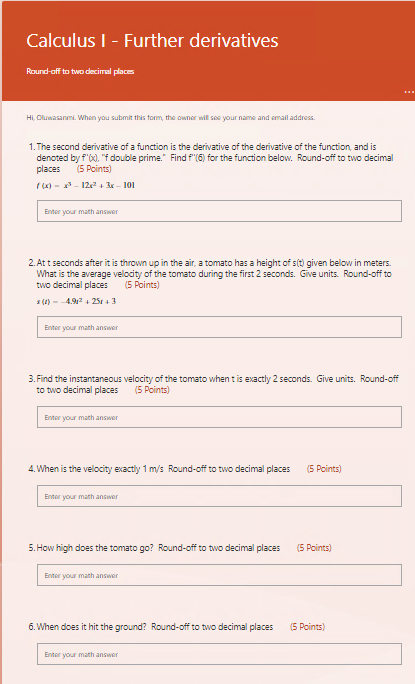 Solved 1. The second derivative of a function is the | Chegg.com