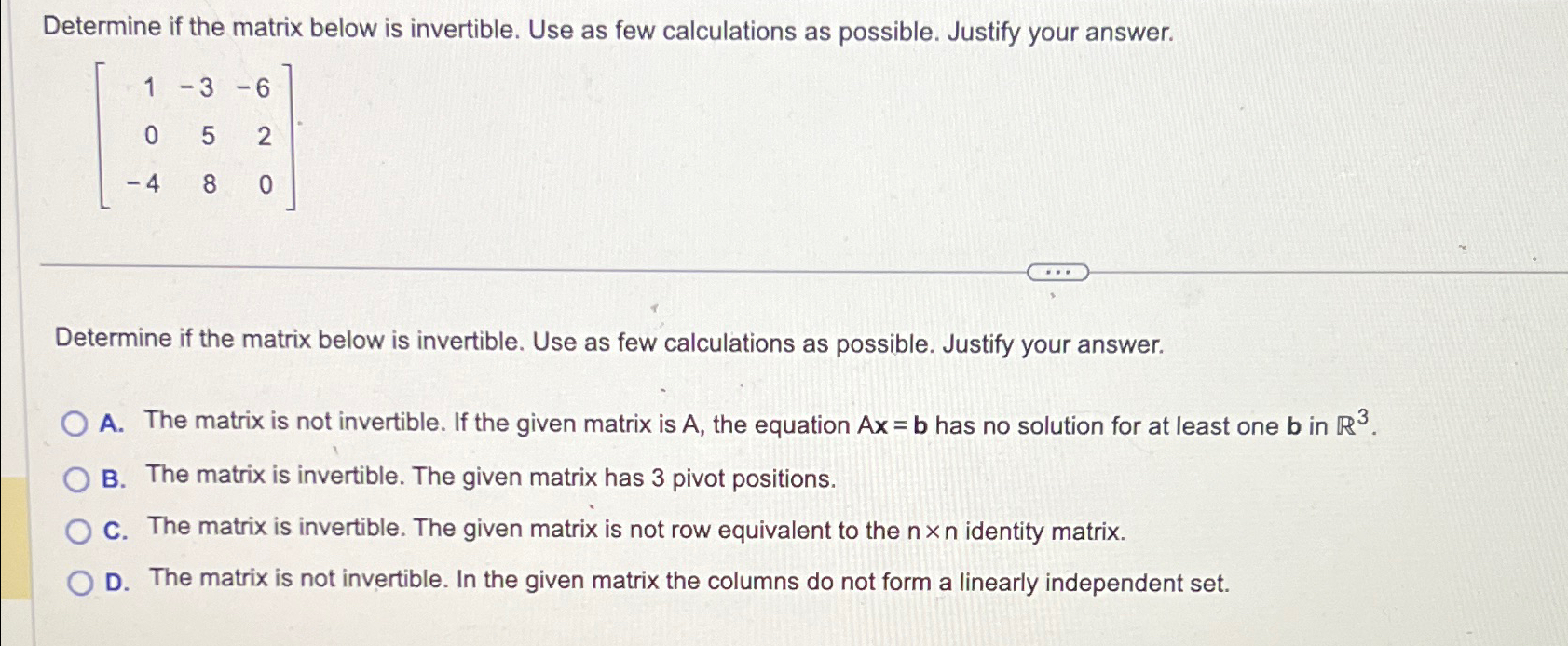 Solved Determine if the matrix below is invertible. Use as | Chegg.com