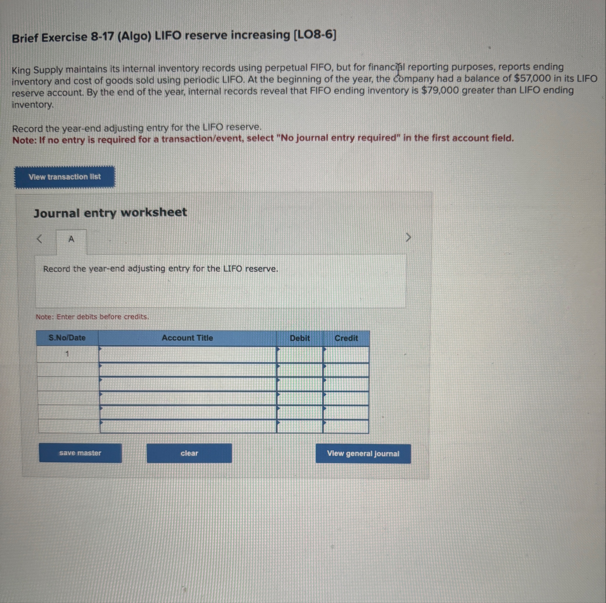 Solved Brief Exercise 8-17 (Algo) ﻿LIFO reserve increasing | Chegg.com