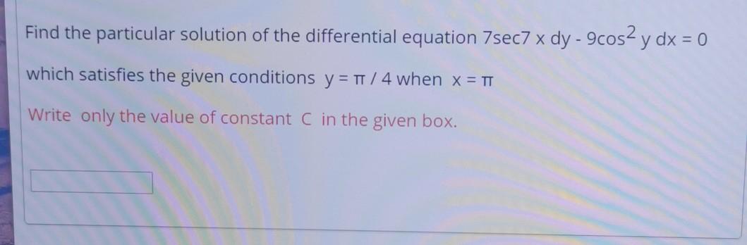 Solved Find the particular solution of the differential | Chegg.com