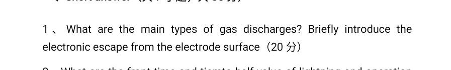 Solved 1. What are the main types of gas discharges? Briefly | Chegg.com