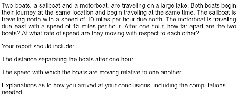 Solved Two boats, a sailboat and a motorboat, are traveling | Chegg.com