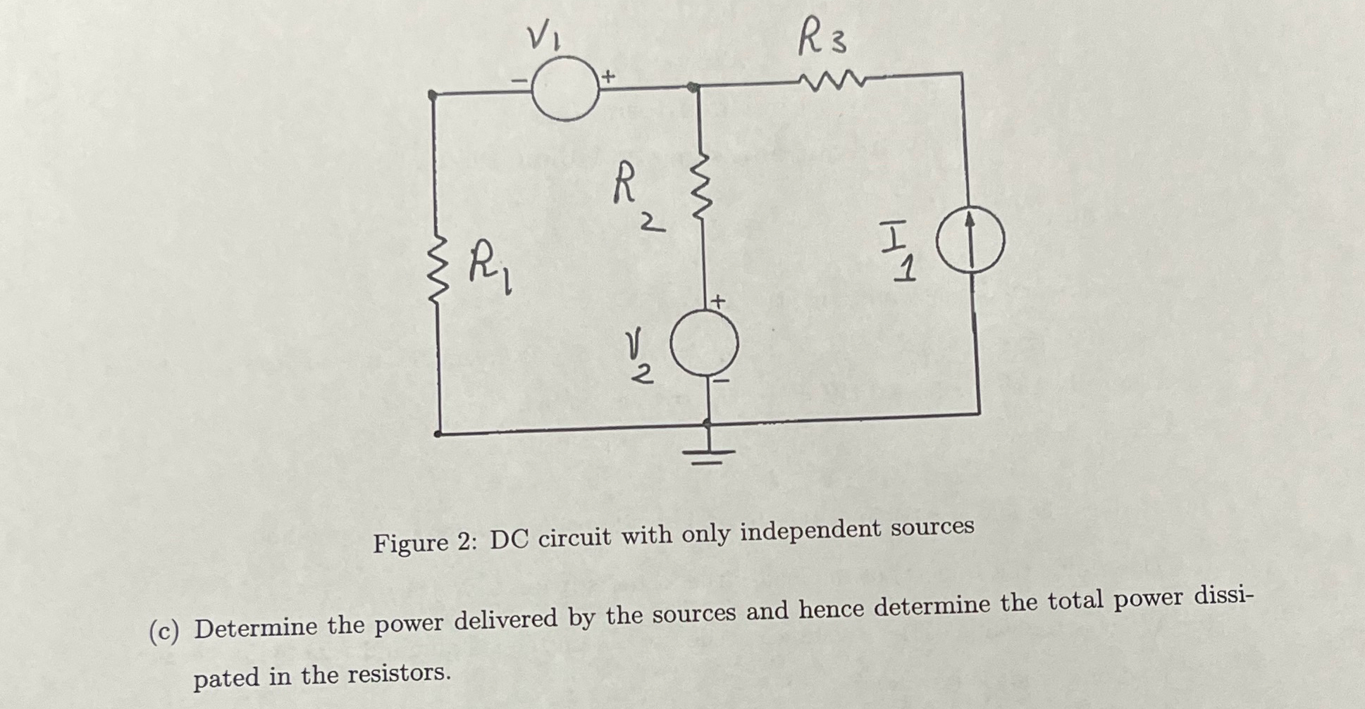 Solved (2) ﻿The circuit shown in Fig. 2 ﻿has only | Chegg.com