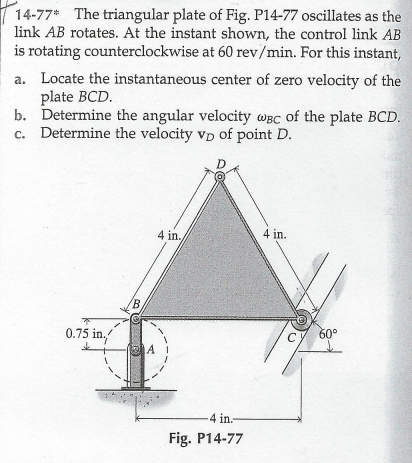 Solved The triangular plate of Fig. P14-77 ﻿oscillates as | Chegg.com