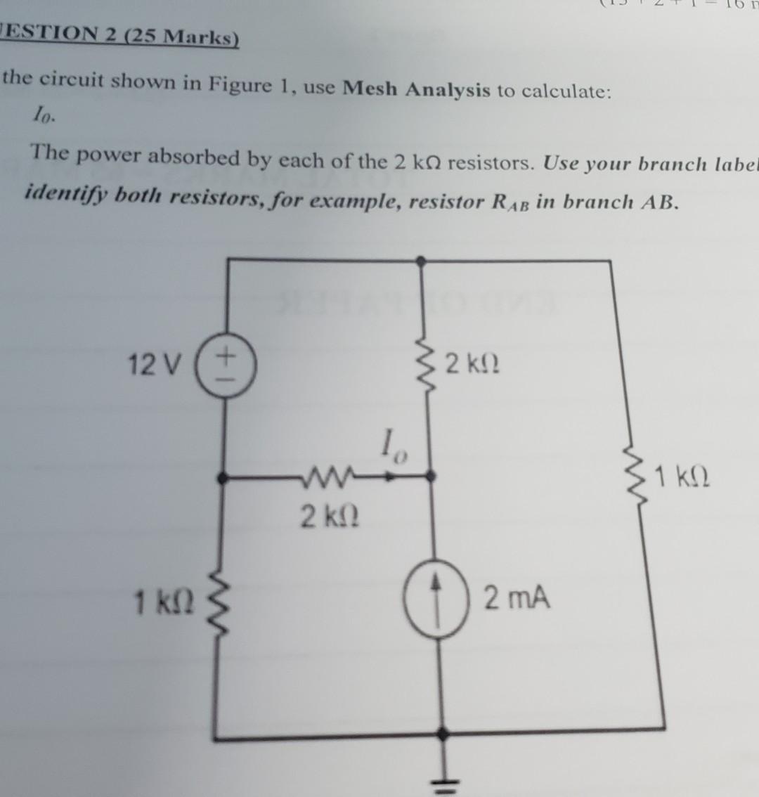 Solved ESTION 2 (25 Marks) the circuit shown in Figure 1, | Chegg.com