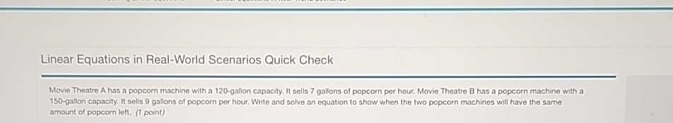 Solved Linear Equations in Real-World Scenarios Quick | Chegg.com