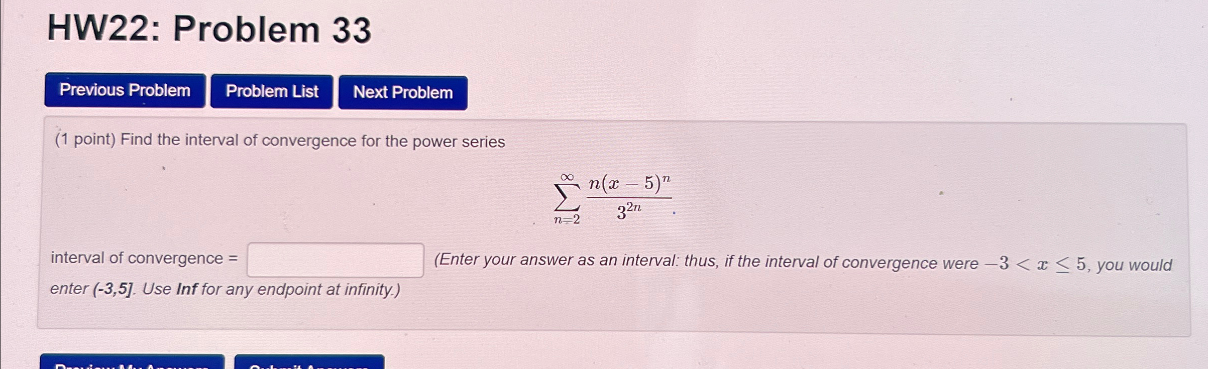 Solved HW22: Problem 33(1 ﻿point) ﻿Find the interval of | Chegg.com