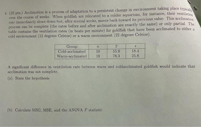 Solved 4. (25 pts.) Acclimation is a process of adaptation | Chegg.com