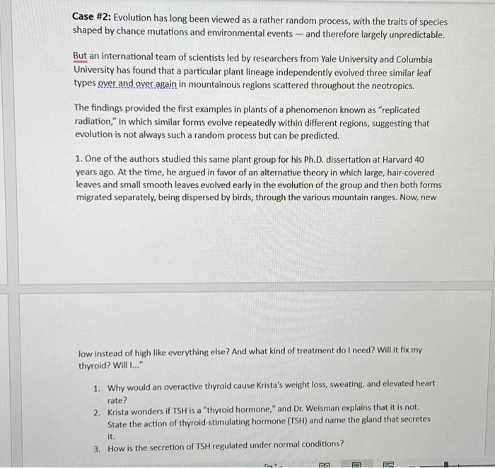 Solved Case #2: Evolution has long been viewed as a rather | Chegg.com