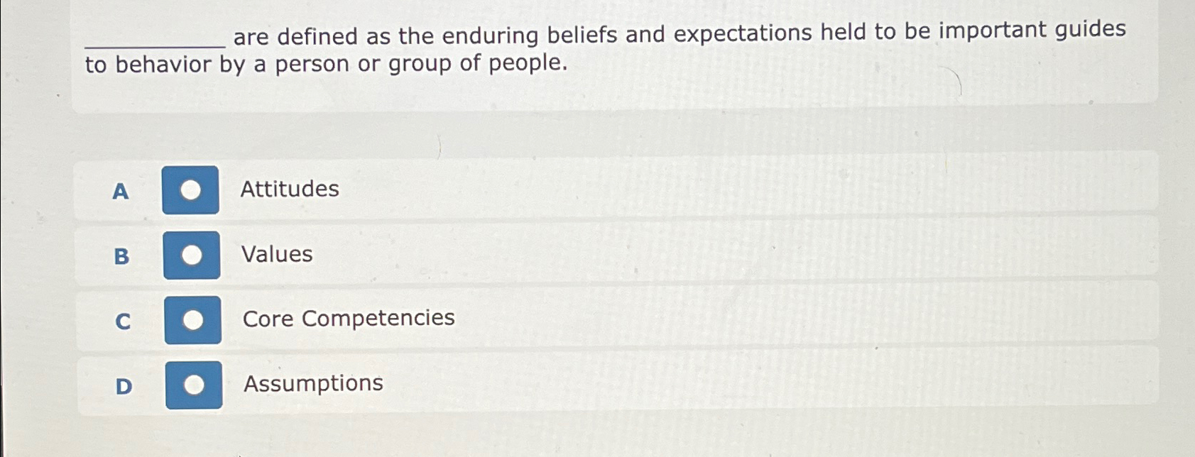 Solved q, ﻿are defined as the enduring beliefs and | Chegg.com