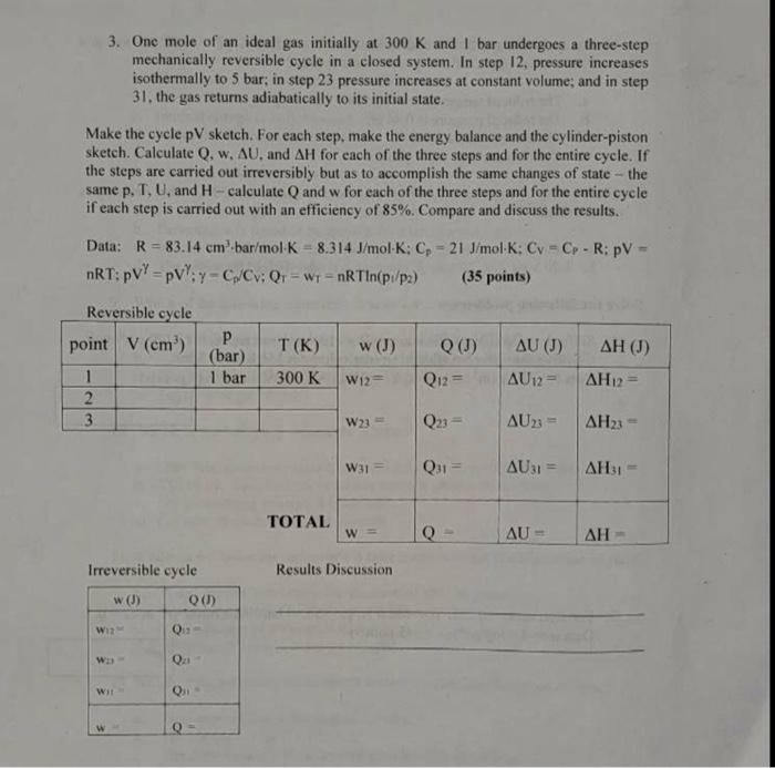 Solved 3. One mole of an ideal gas initially at 300 K and I | Chegg.com
