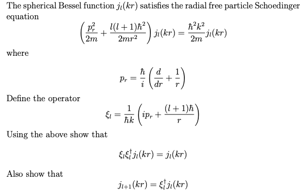 Solved The spherical Bessel function (kr) satisfies the | Chegg.com