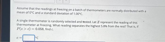 Solved Assume that the readings at freezing on a batch of | Chegg.com