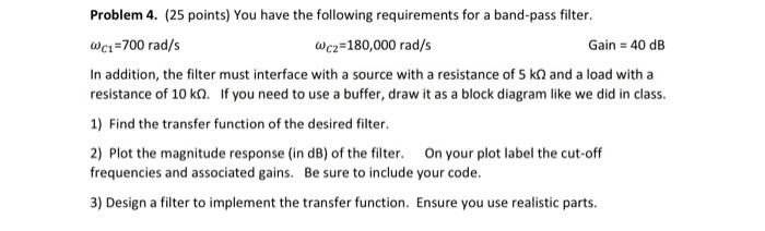 Solved Problem 4. ( 25 points) You have the following | Chegg.com