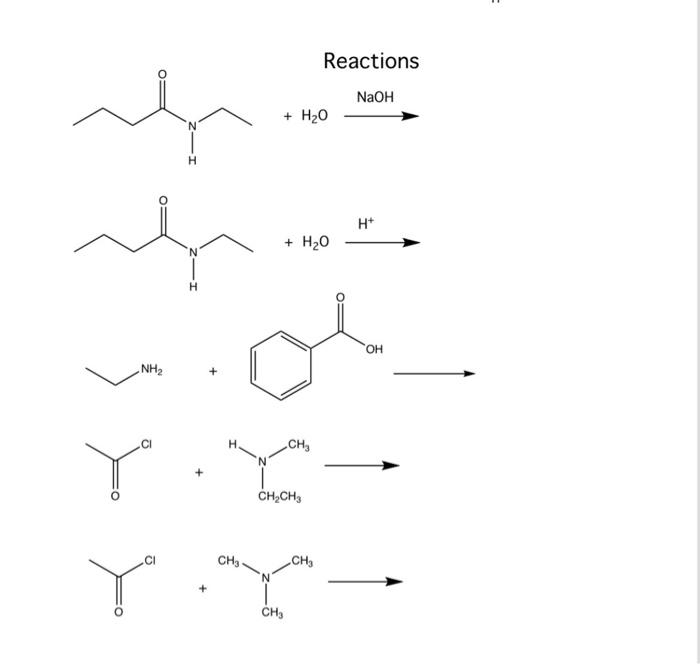 Solved Reactions NaOH + H20 NI H q + H20 OH NH2 CH, -1: | Chegg.com