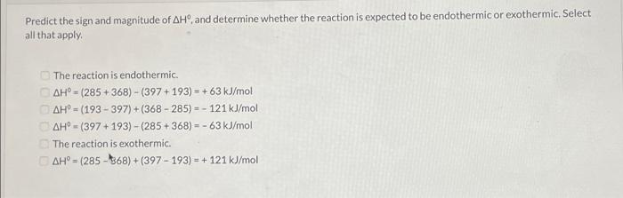 Solved Predict the sign and magnitude of AHº, and determine | Chegg.com