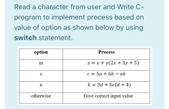 Solved Read A Character From User And Write C Program To 2379