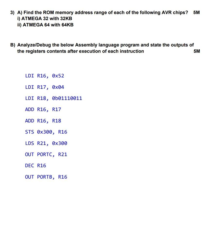 Solved 3) A) Find the ROM memory address range of each of | Chegg.com