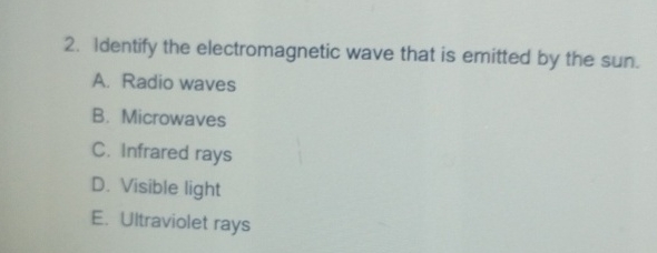 Solved Identify the electromagnetic wave that is emitted by | Chegg.com
