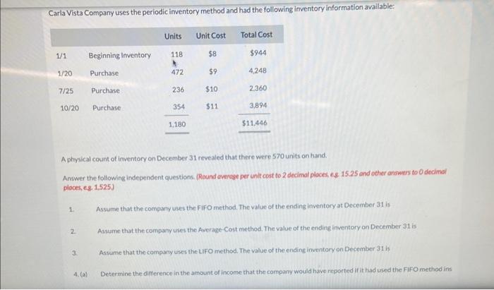 Solved Carla Vista Company uses the periodic inventory | Chegg.com