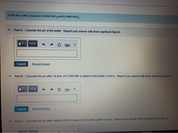 Solved A 320 Oml buffer solution is 0 220M KNO2 and 0 240M | Chegg.com