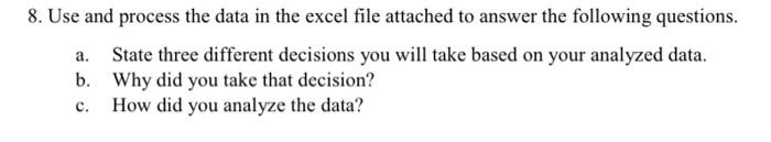 Solved 8. Use and process the data in the excel file | Chegg.com