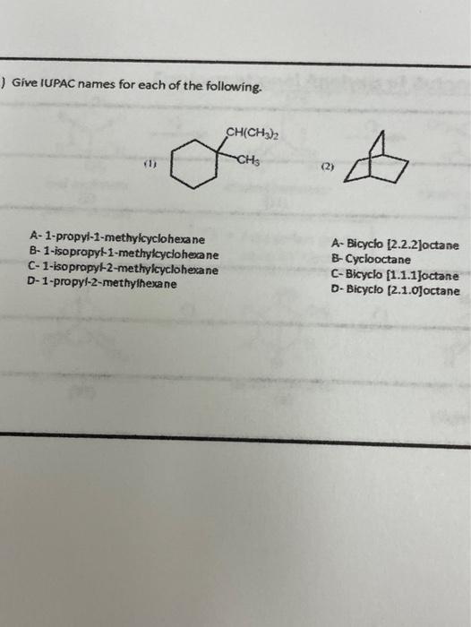 Solved Give IUPAC names for each of the following. (1) | Chegg.com