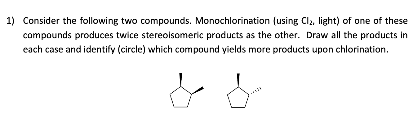 Solved Consider the following two compounds. | Chegg.com Solved Consider the following two compounds. | Chegg.com