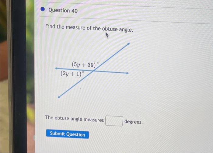 Solved Find the measure of the obtuse angle. The obtuse | Chegg.com