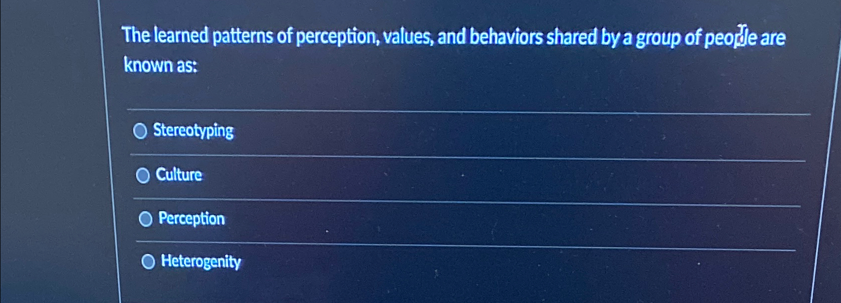 Solved The learned patterns of perception, values, and | Chegg.com
