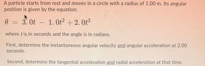 Solved A particle starts from rest and moves in a circle | Chegg.com