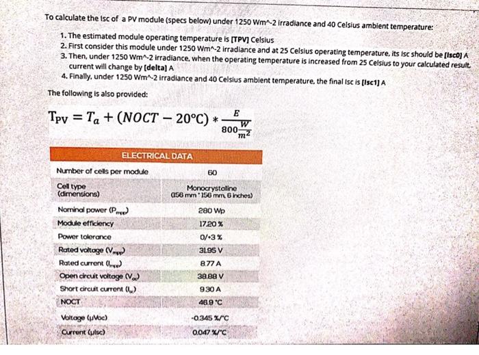 Solved To calculate the Isc of a PV module (specs below) | Chegg.com
