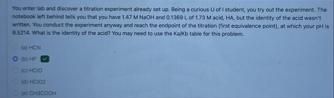 Solved You enter lab and discover a titration experiment | Chegg.com
