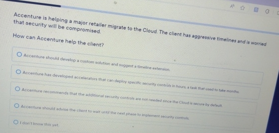 Solved Accenture is helping a major retailer migrate to the | Chegg.com