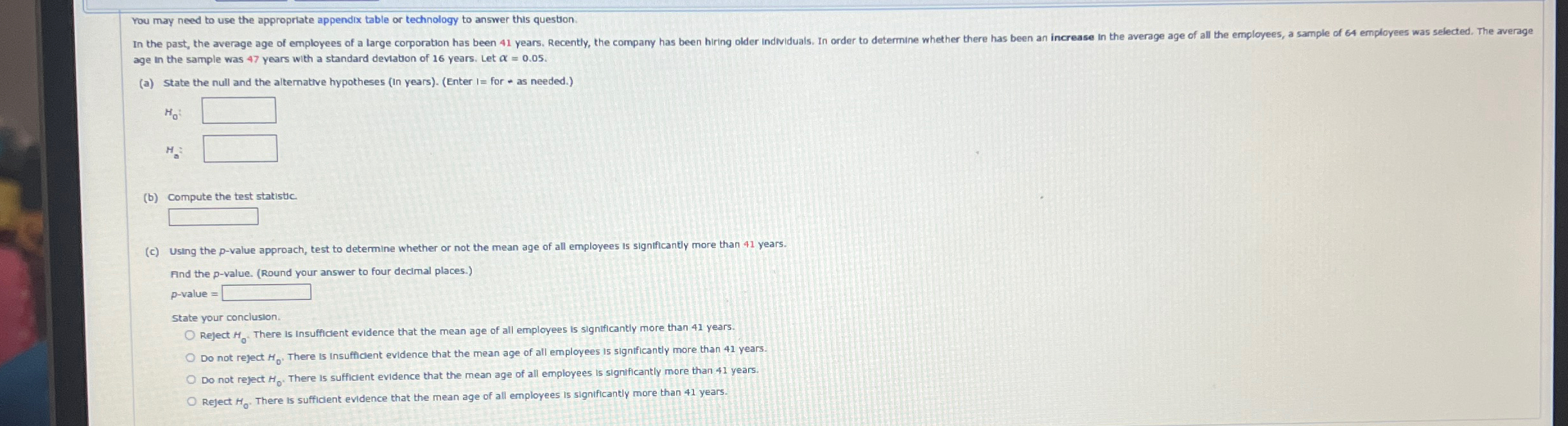 Solved You may need to use the appropriate appendix table or | Chegg.com