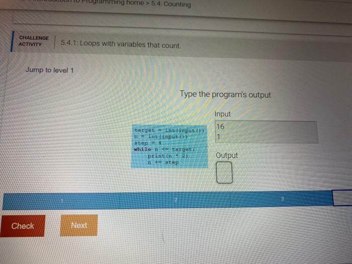 Solved ning home > 5.4: Counting CHALLENGE ACTIVITY 5.4.1: | Chegg.com Solved ning home > 5.4: Counting CHALLENGE ACTIVITY 5.4.1: | Chegg.com