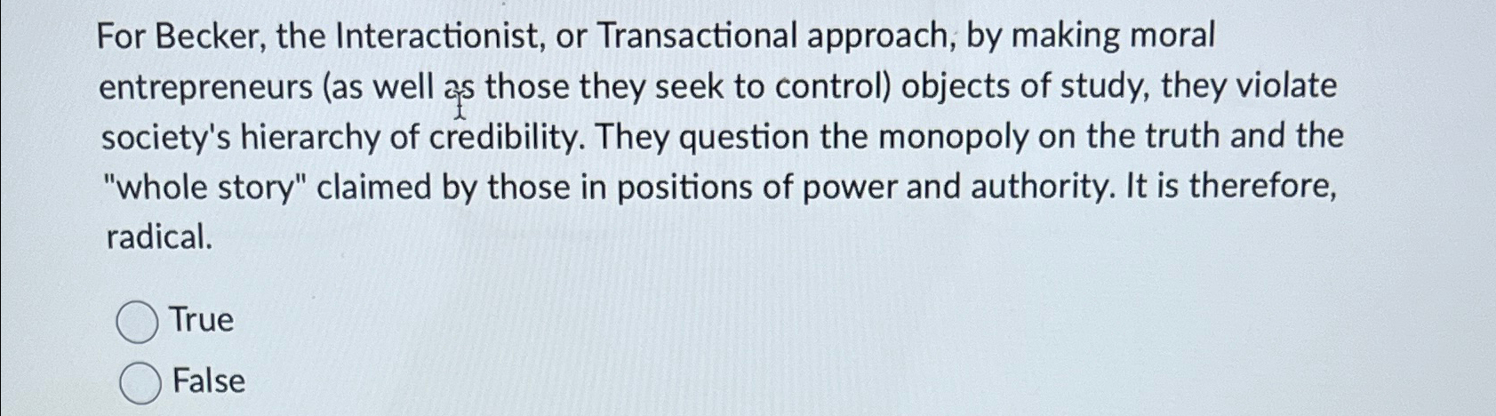 Solved For Becker, the Interactionist, or Transactional | Chegg.com
