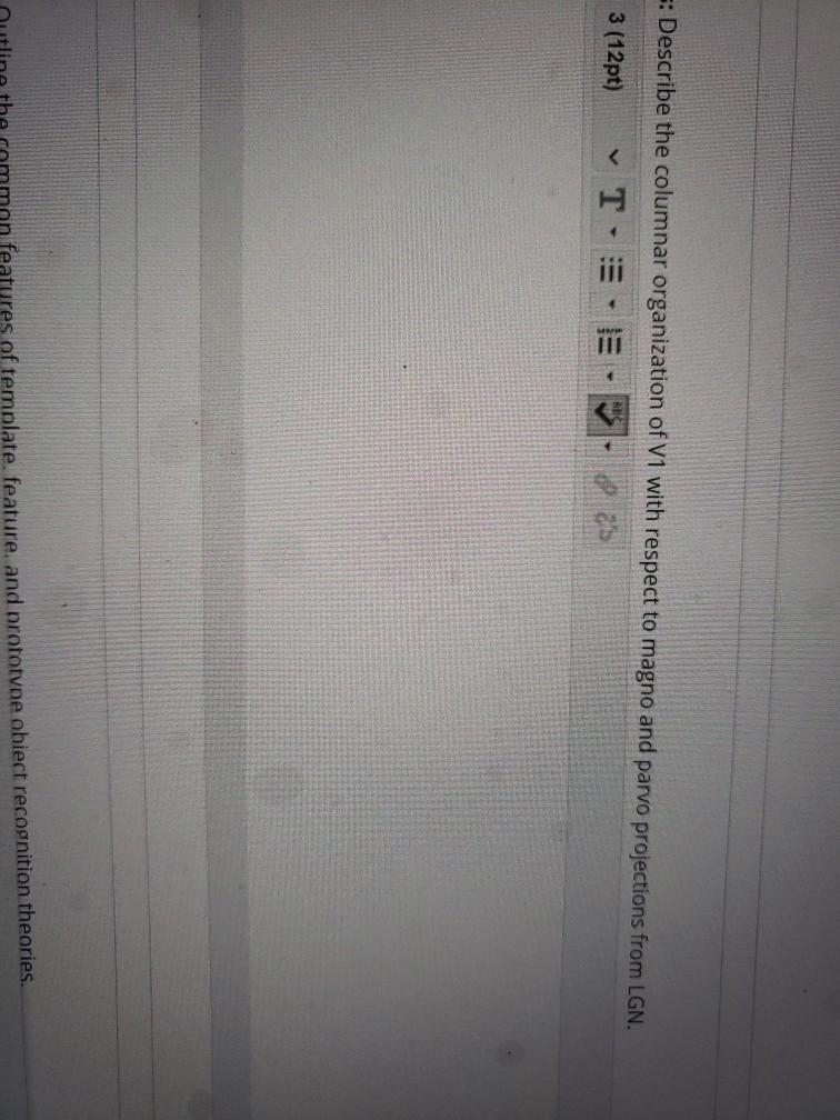 Solved =: Describe the columnar organization of V1 with | Chegg.com