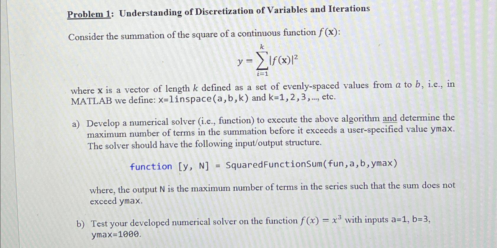 Solved Problem 1: Understanding of Discretization of | Chegg.com