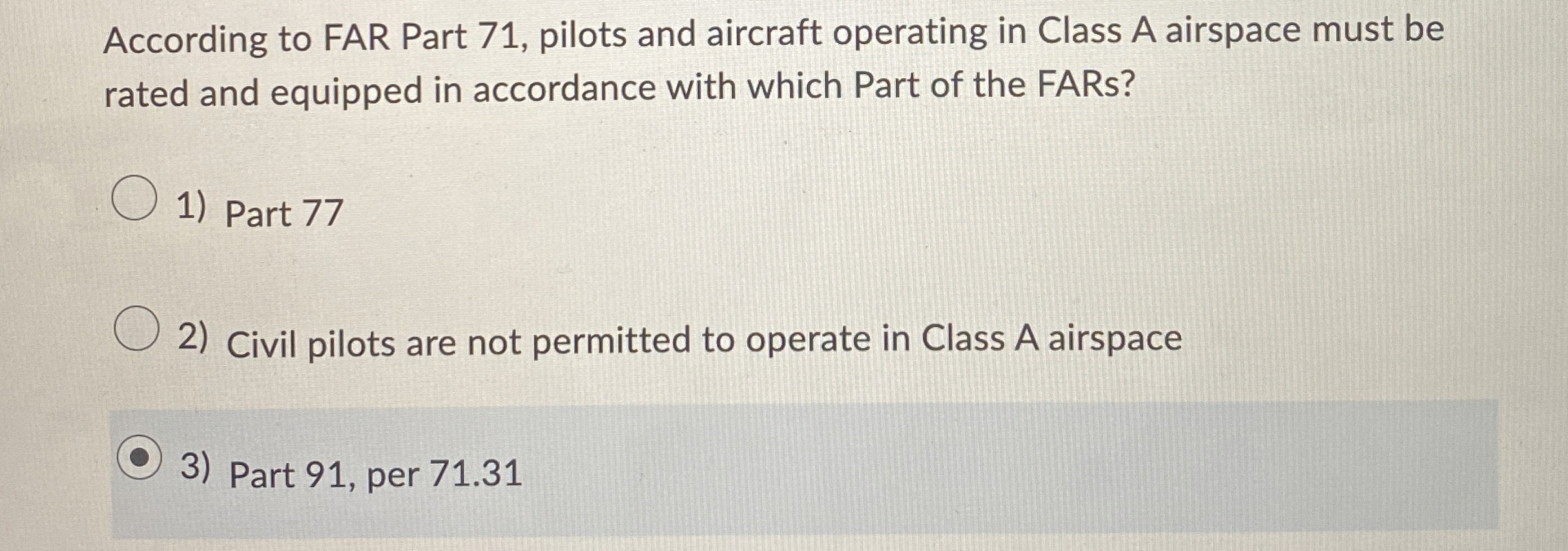 Solved According to FAR Part 71, ﻿pilots and aircraft | Chegg.com