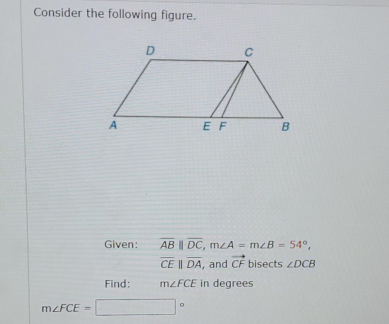 Solved Consider the following figure. Given: AB∥DC, | Chegg.com