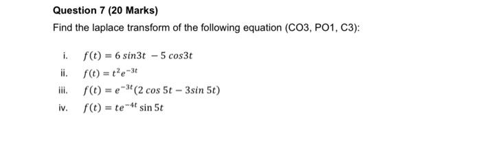 Find the laplace transform of the following equation | Chegg.com