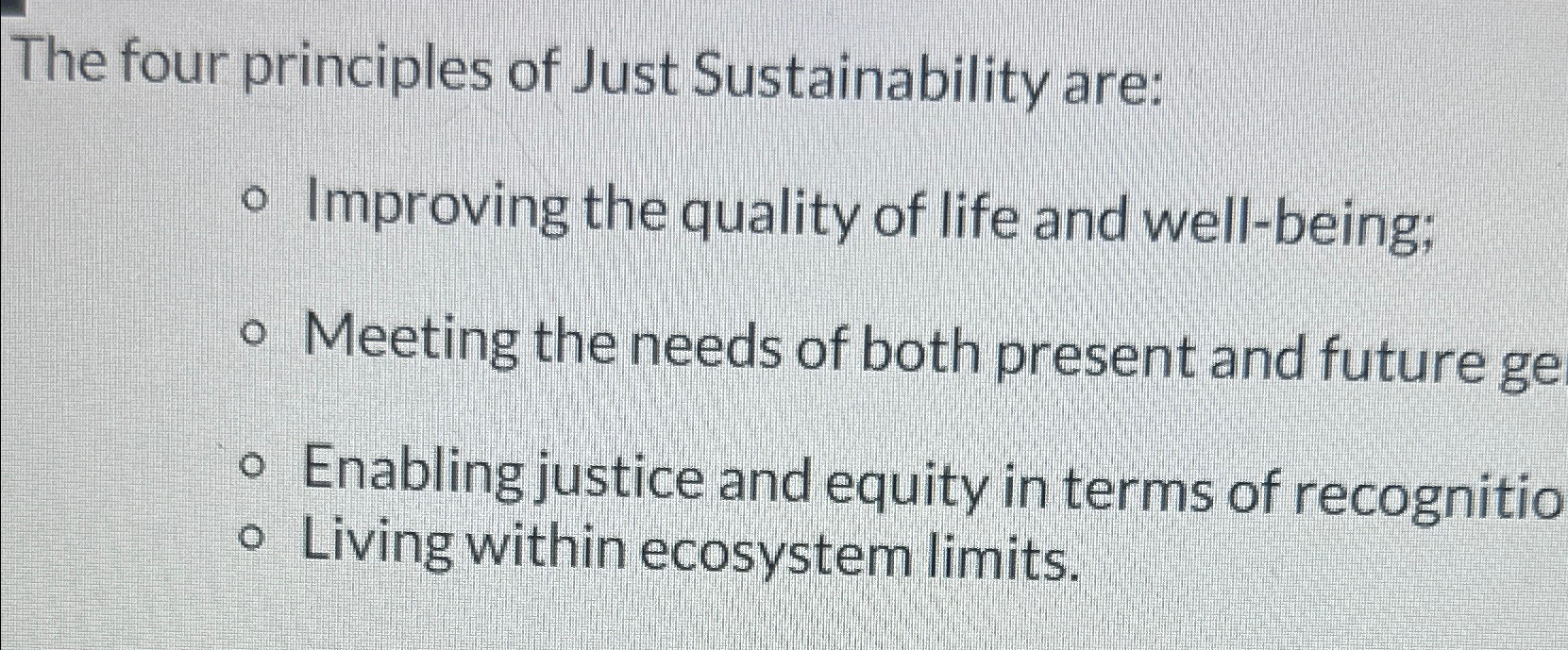 Solved The four principles of Just Sustainability | Chegg.com