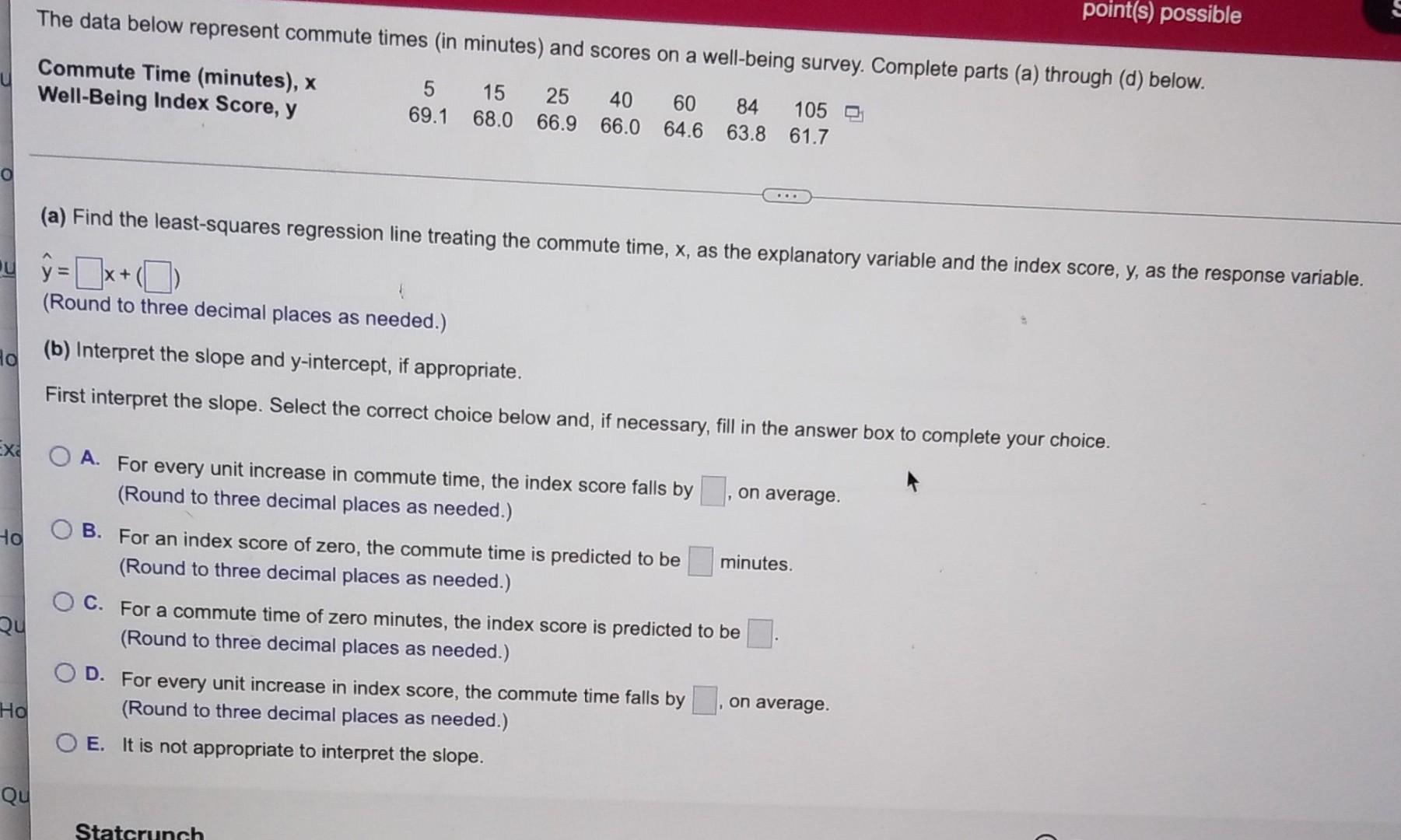 Solved Ho EX Ho Qu Ho Qu The data below represent commute | Chegg.com