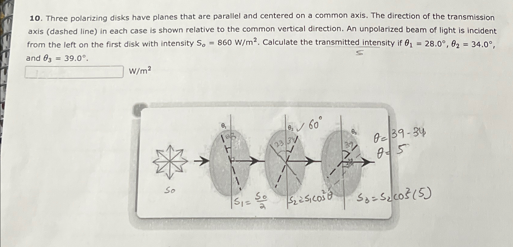 Solved Three polarizing disks have planes that are parallel | Chegg.com