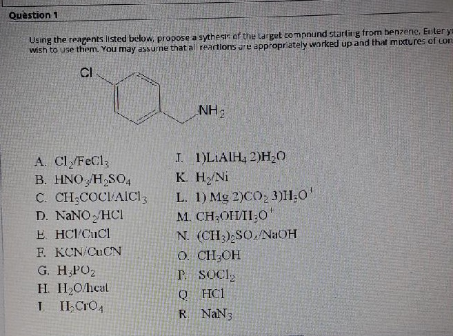 Solved Question 1 Using the reagents listed below, propose a | Chegg.com