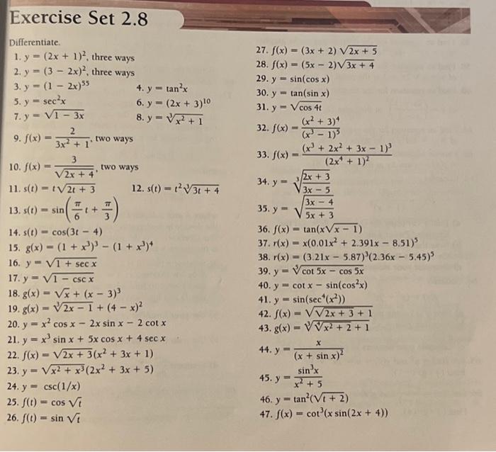 Solved Exercise Set 2.8 Differentiate. 1. y=(2x+1)2, three | Chegg.com