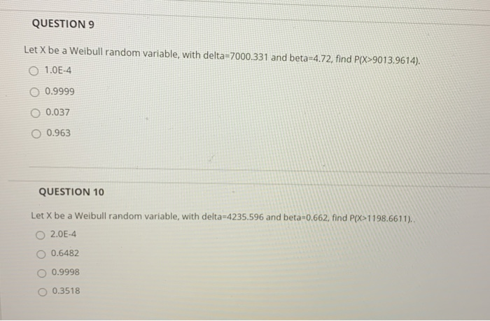 Solved QUESTION 1 Let X be a Weibull random variable with | Chegg.com